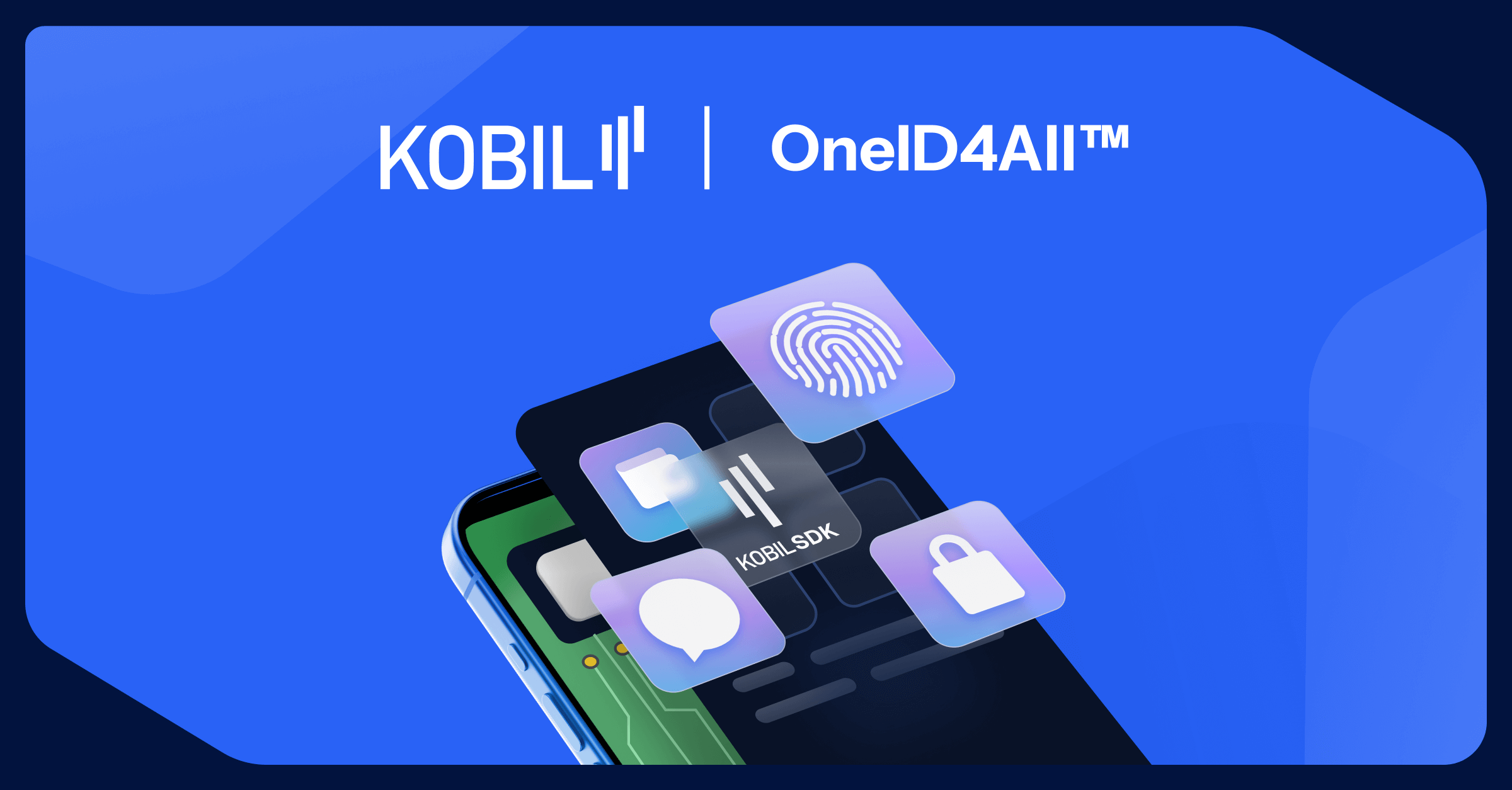 KOBIL OneID4All – The Ultimate Secure Identity SDK
